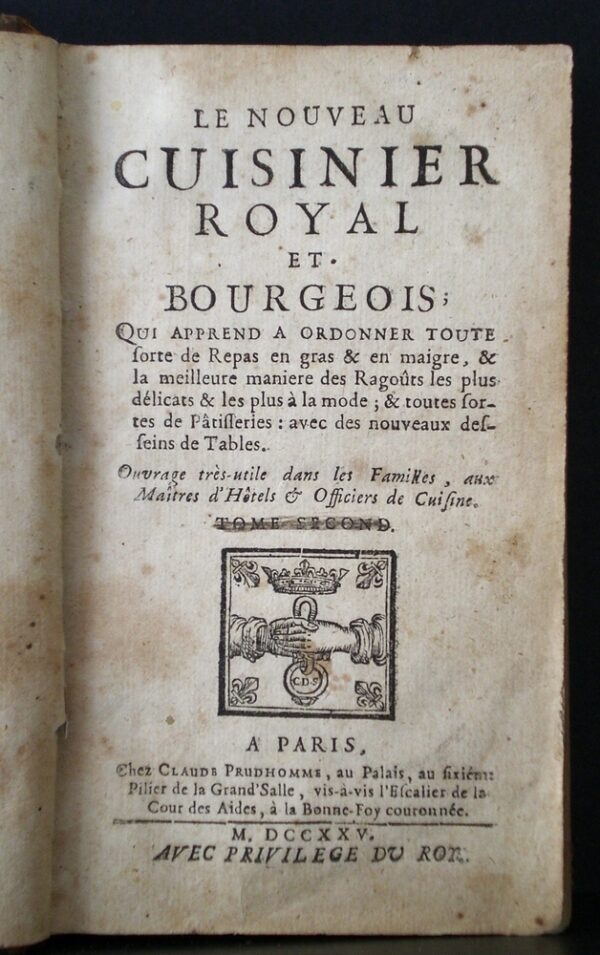 Le nouveau Cuisinier Royal et Bourgeois (1725) | C. Hagelstam ...