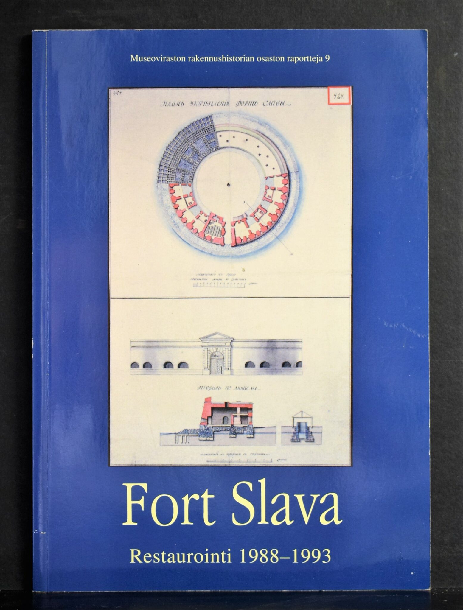 Fort Slava. Restaurointi 1988 - 1993 | C. Hagelstam Antiquarian Bookstore